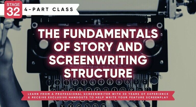The Fundamentals of Story and Screenwriting St… - Stage 32