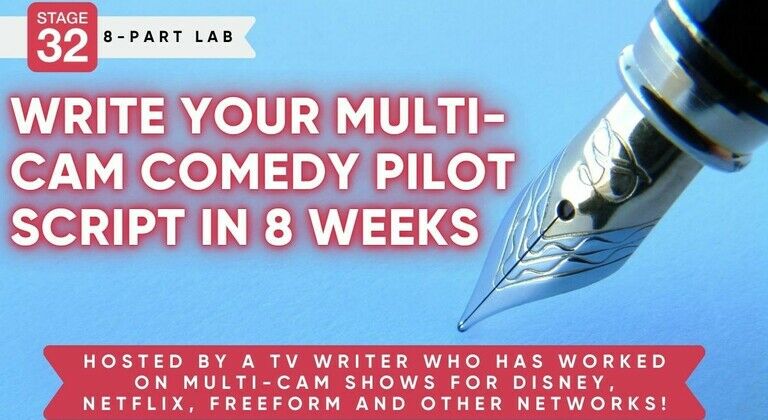 Stage 32 Screenwriting Lab Write Your Multi C… Stage 32
