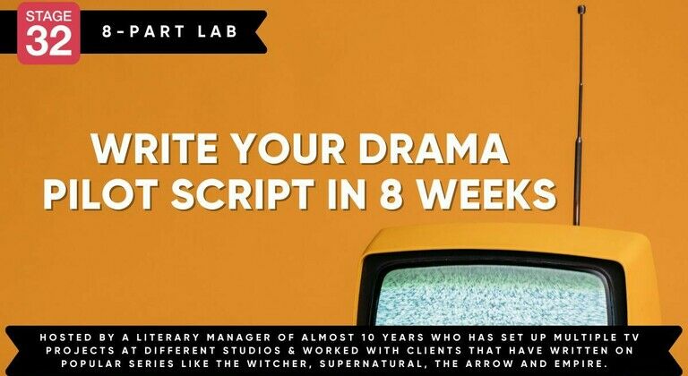 Stage 32 Screenwriting Lab: Write Your Drama P… - Stage 32